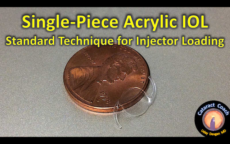 Single-Piece Acrylic IOL Injector Loading – Cataract Coach