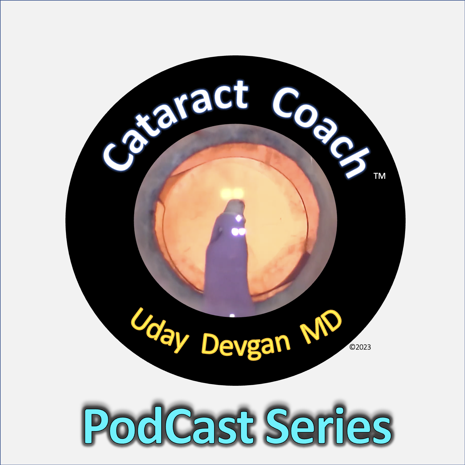 Curriculum, PodCast, Book & Series – Cataract Coach™
