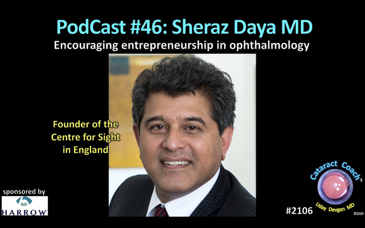 2106 podcast 46 sheraz daya – Cataract Coach™